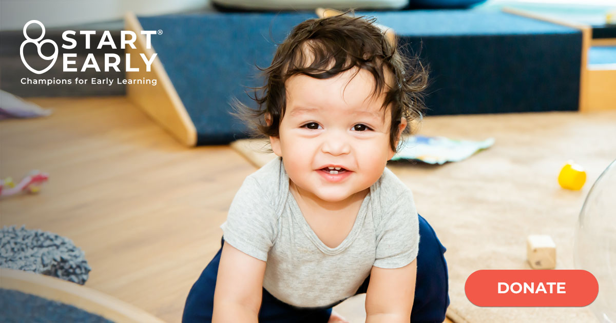 Donate to Start Early & Invest in a Child's Earliest Years